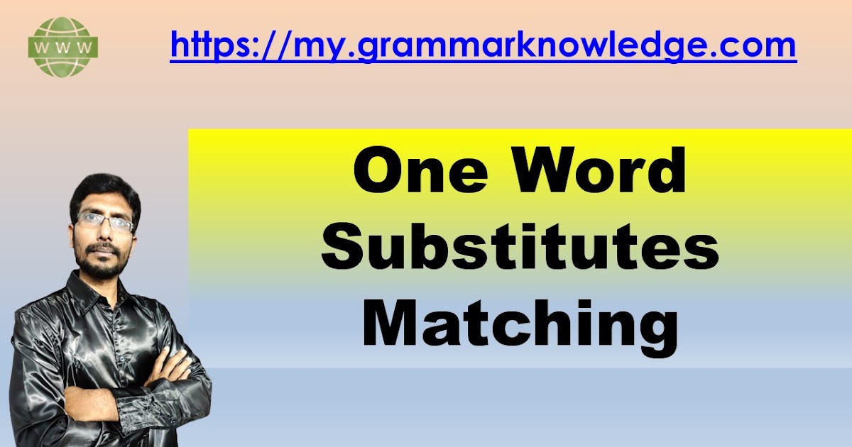 One Word Substitutes Matching Worksheet For 20 Marks - Learn English ...