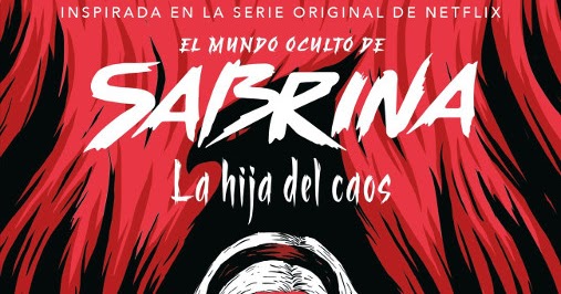 El PotterLibros: LIBRO - El mundo oculto de Sabrina #2 La hija del caos ...