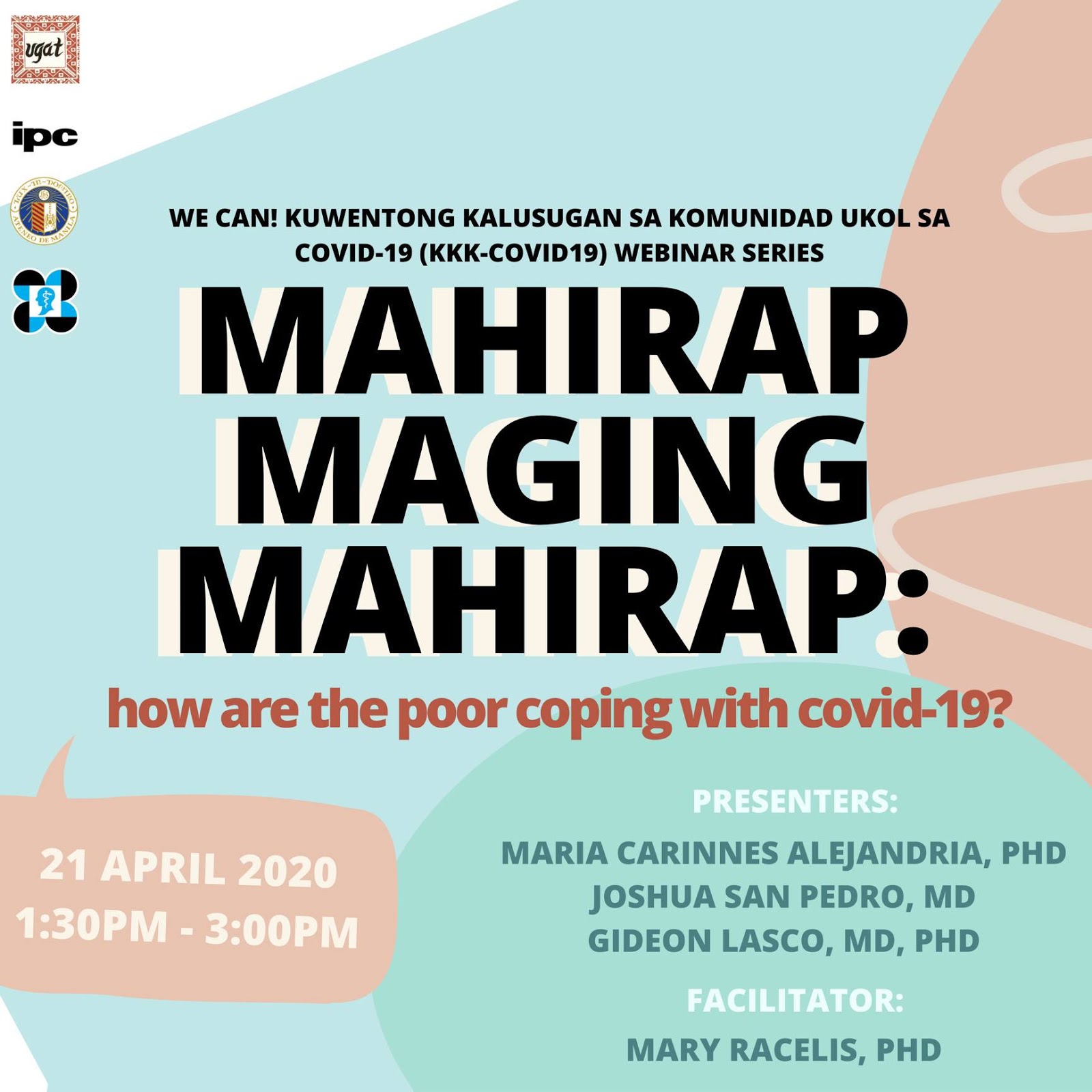 Ugnayang Pang-AghamTao (UGAT): Mahirap Maging Mahirap: How are the poor ...
