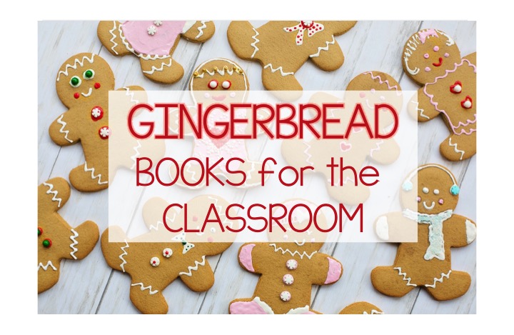 Gingerbread Man Books for the Classroom | Learning with Mrs. Langley