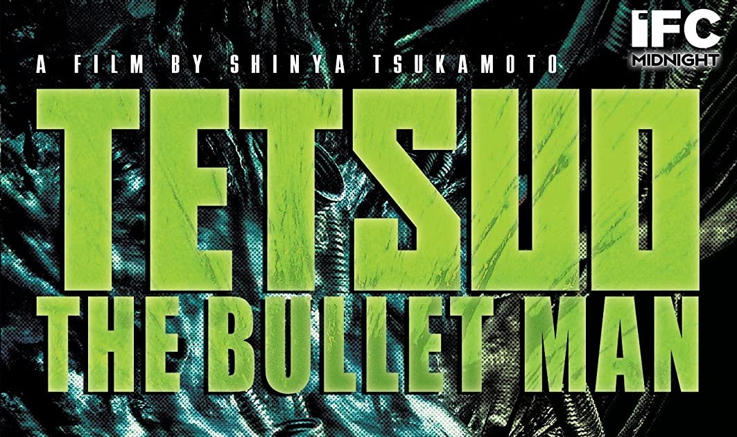 HORROR 101 with Dr. AC: TETSUO: THE BULLET MAN (2009) Movie Review