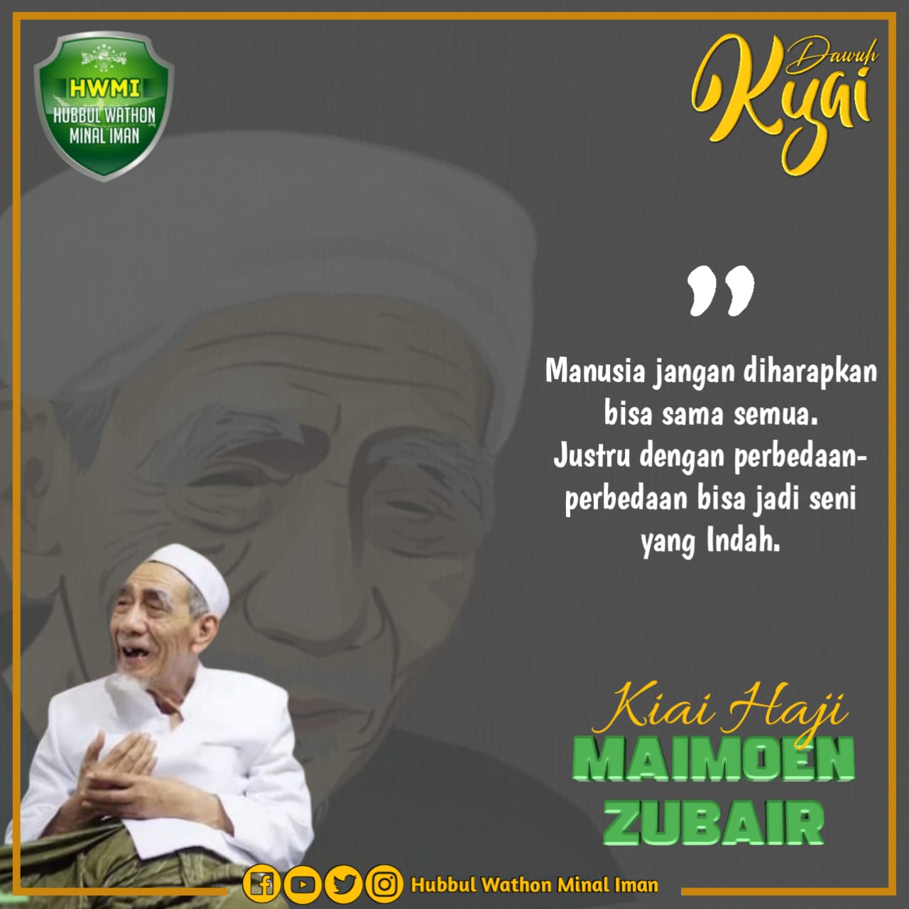 Dawuh Mbah Maimun Zubair - HWMI.or.id