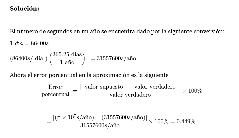 55. Un año es casi πx10^7s. Encuentre el error porcentual en esta ...