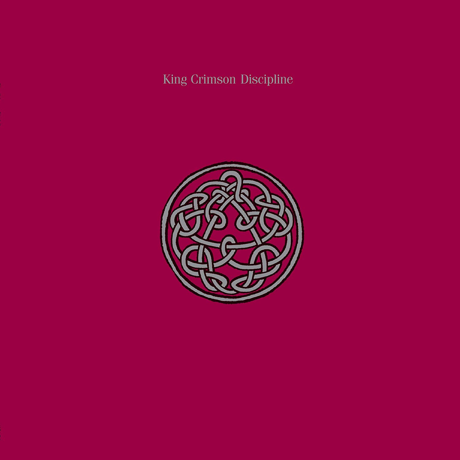 Classic Rock Covers Database: King Crimson - Discipline (1981)