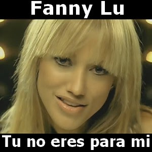 Fanny Lu - Tu no eres para mi - Acordes D Canciones