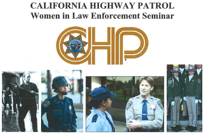 Almost 50: CHP "Women in Law Enforcement Seminar" 6/27/2013 in Los Angeles