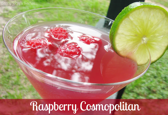 Saucy Jocey's Kitchen: Raspberry Cosmopolitan