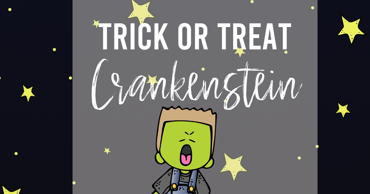 Trick or Treat Crankenstein | Book Activities | Mrs. Bremer's Class
