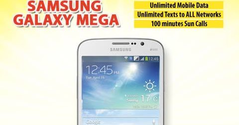 Own a Samsung Galaxy Mega free when you apply Sun Plan 1399