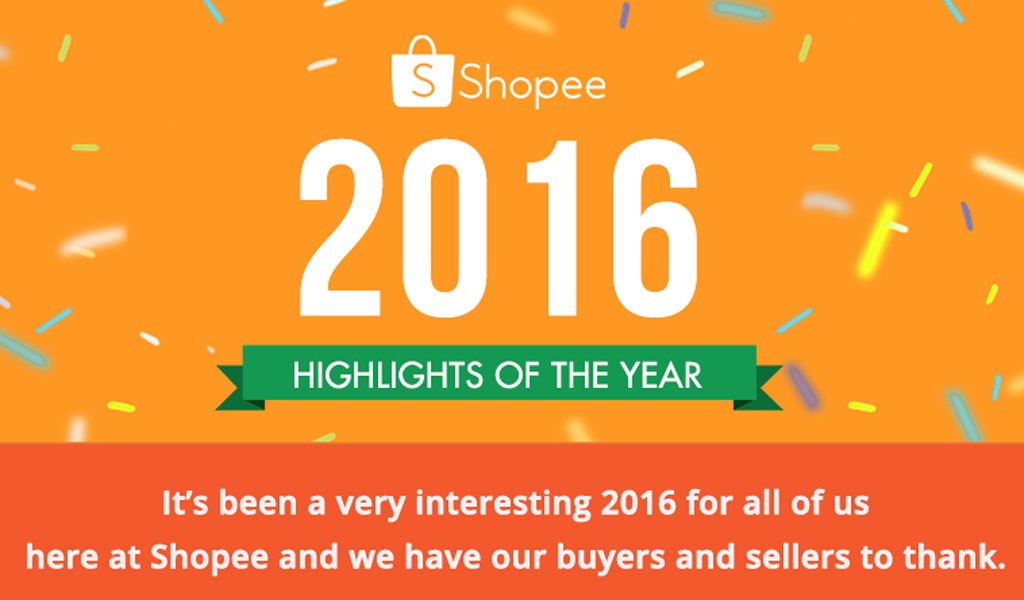 Shopee's Highlights of the Year 2016 | Geeky Pinas