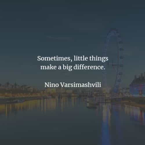 66 Little things in life quotes to appreciate small things