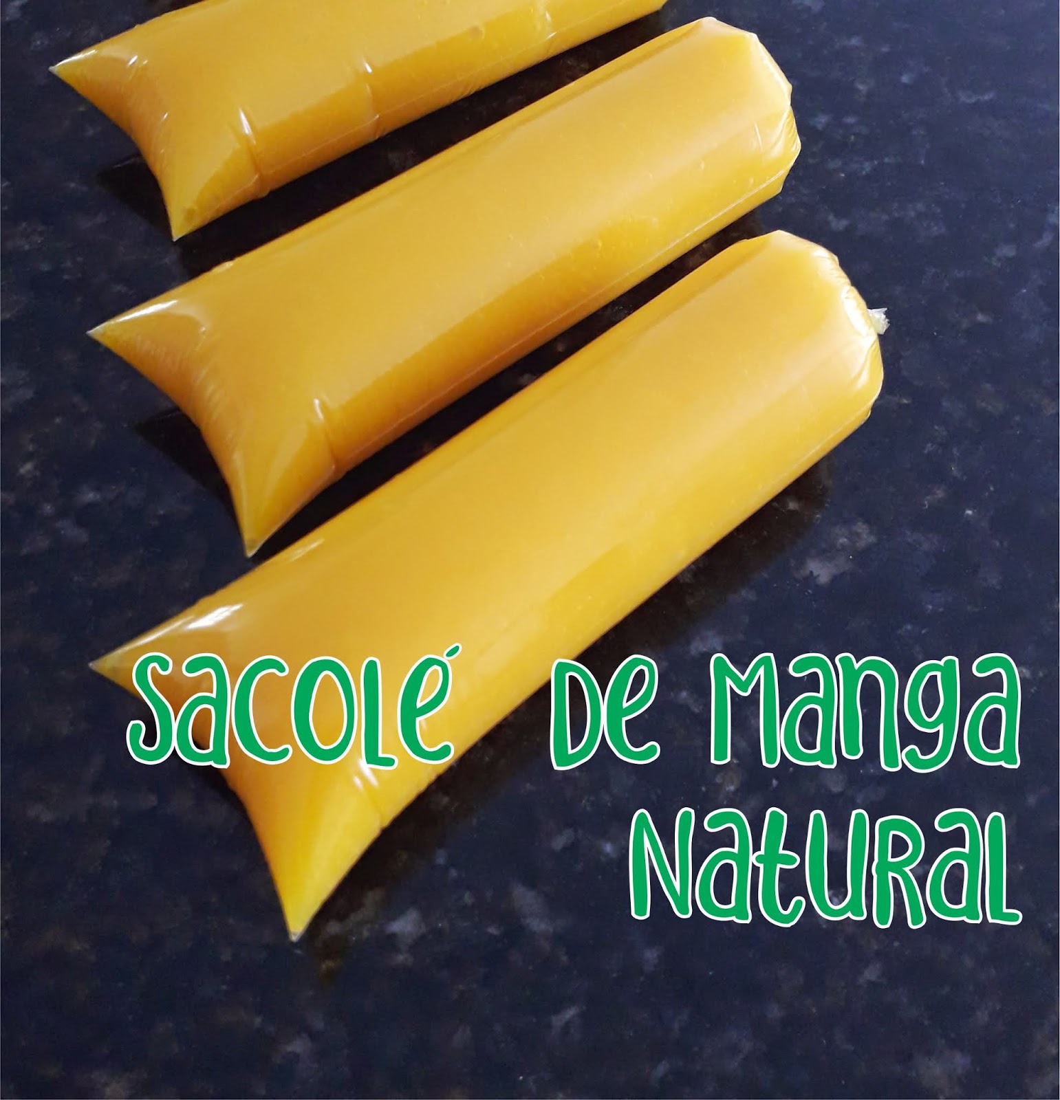 Receita Sacolé de Manga Natural - Mauro Rebelo