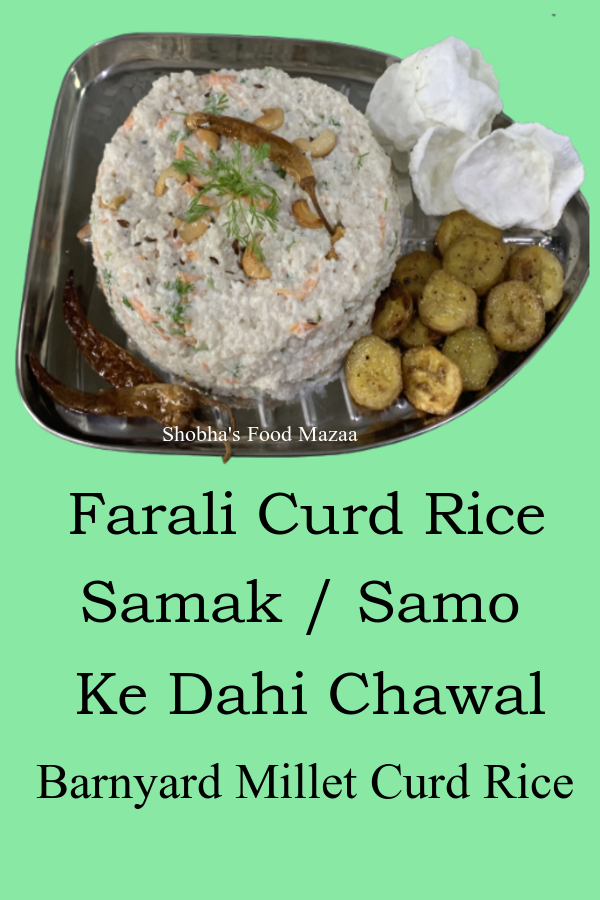 Shobha's Food Mazaa: SAMAK KE DAHI CHAWAL / FARALI DAHI CHAWAL / FARALI ...