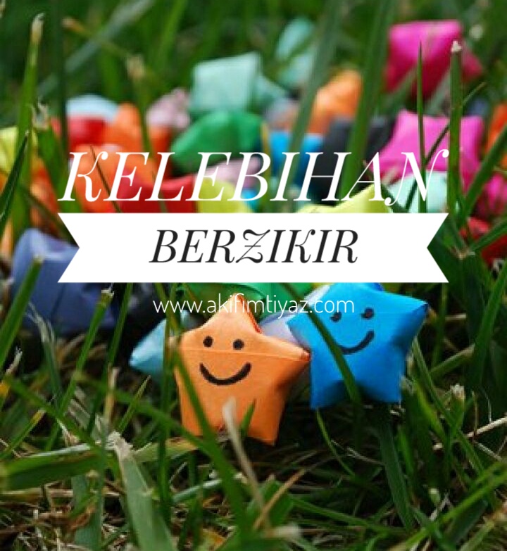 Kelebihan Berzikir
