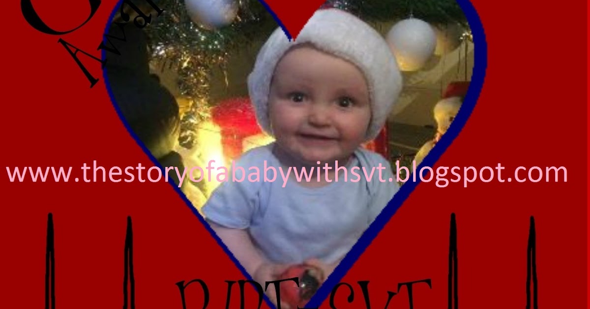 The Story of a Baby with SVT(PJRT): My PJRT Sisters and Brothers