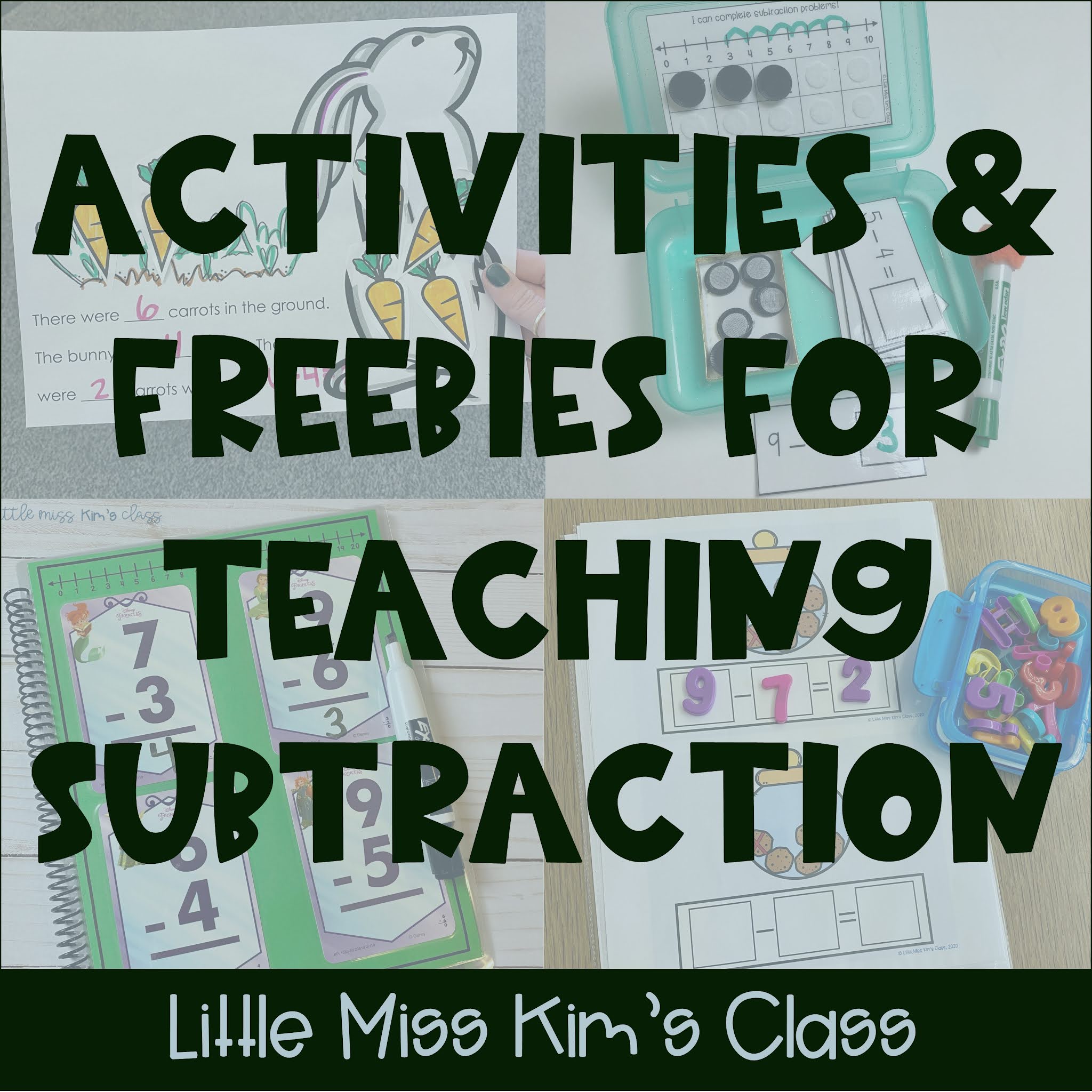 Little Miss Kim's Class: Activities & Freebies for Teaching Subtraction