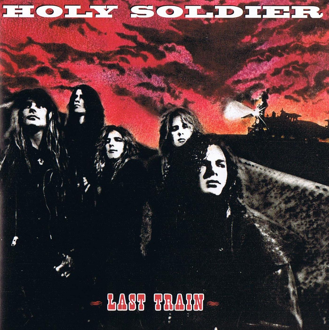 SmokeyB's Haiku Reviews: Holy Soldier – Last Train (1992: Myrrh/Word)