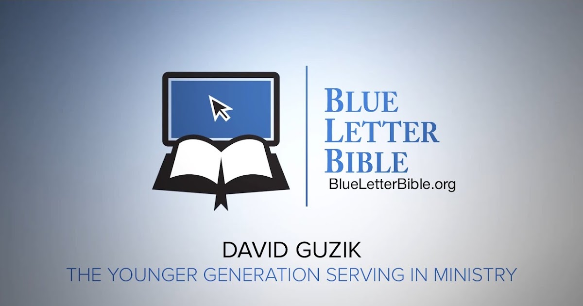 Blue Letter Bible David Guzik ~ Thankyou Letter