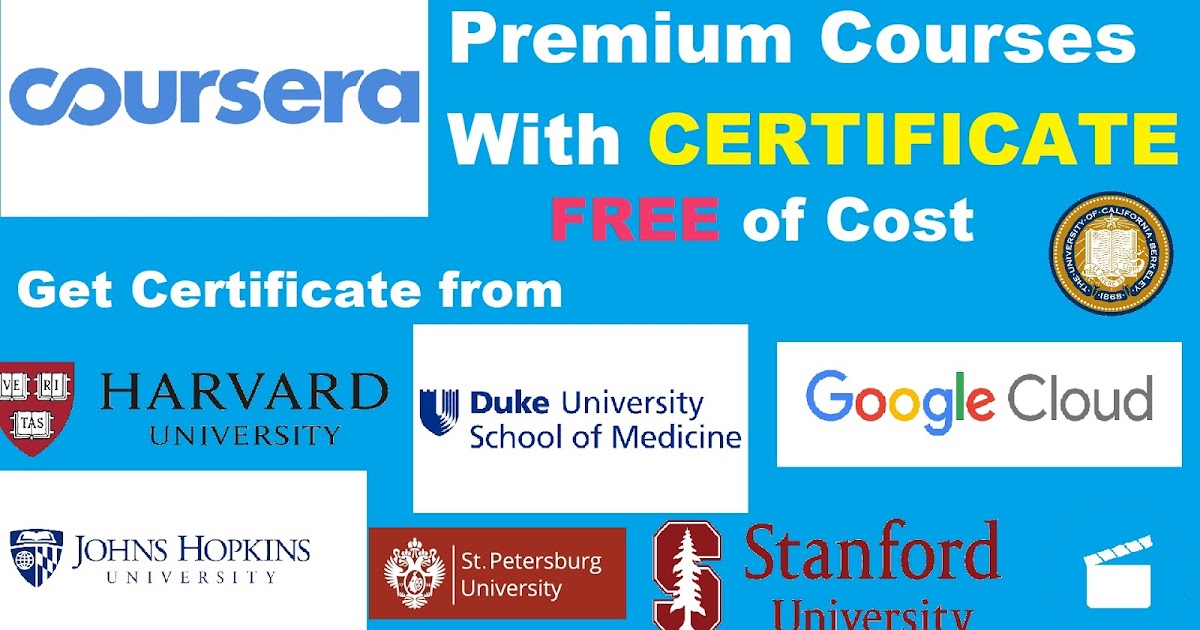 COURSERA PREMIUM COURSES WITH CERTIFICATES FREE OF COST| Enroll Now ...