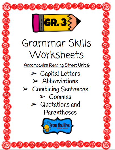 From The Hive: Pearson Reading Street Grammar skills for 3rd grade
