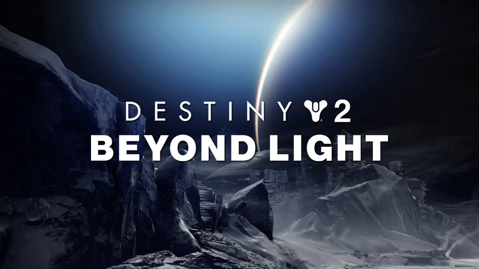 Destiny 2: Beyond Light DLC Expansion Delayed