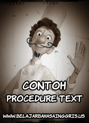12 Contoh Singkat Procedure Text (UPDATE) - SIAP UJIAN