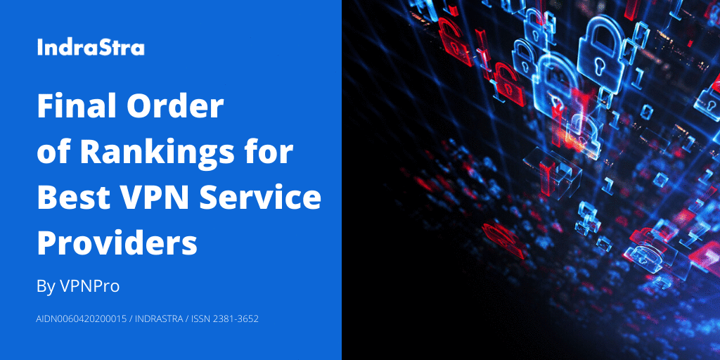 Final Order of Rankings for Best VPN Service Providers