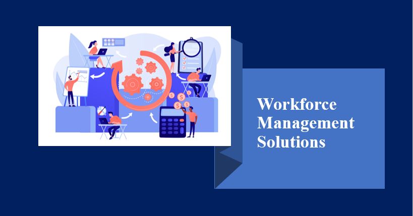 Benefits of Workforce Management System