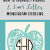 How to Format Monogram Designs - Silhouette School