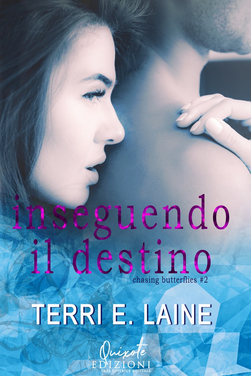 Recensione: Inseguendo il destino di Terri E. Laine - Leggere Romanticamente e Fantasy