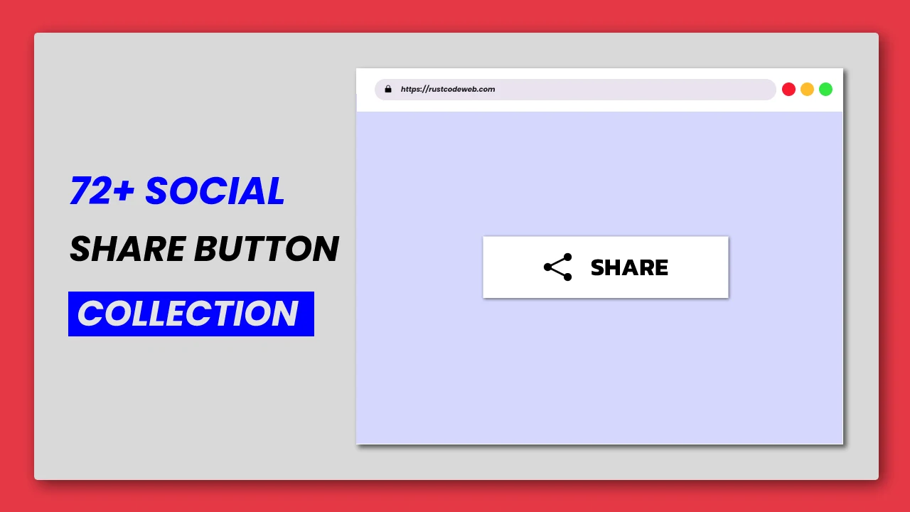 72+ Social Share Button Collection | RUSTCODE