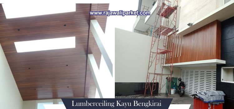 Contoh Pemasangan Lambersering Plafon kayu sebagai bahan inspirasi ...