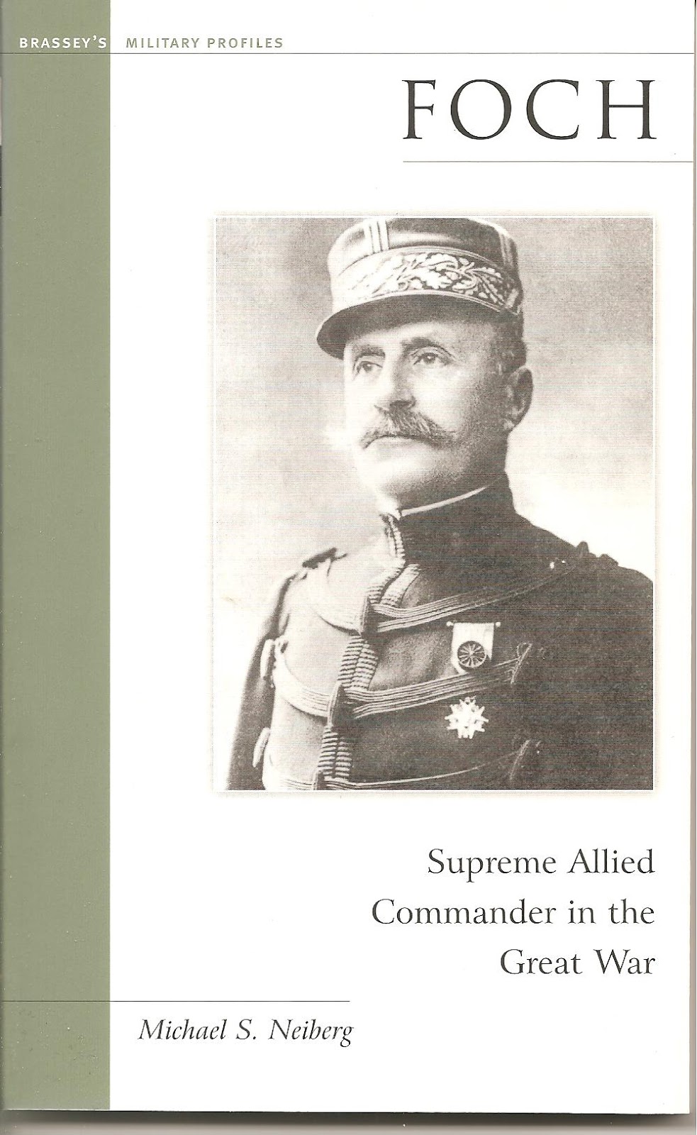 VaubanToMaginot: Marechal Ferdinand Foch