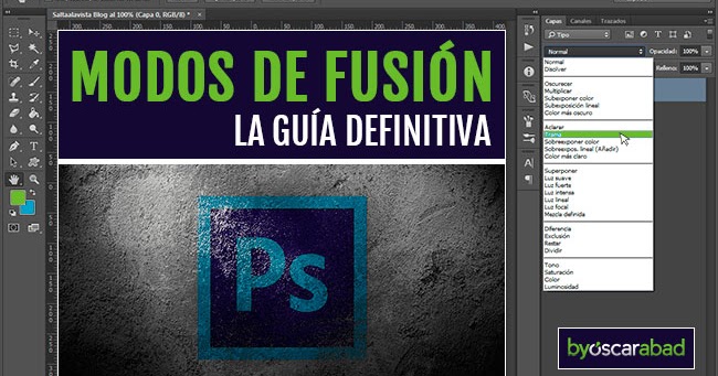 Modos de Fusión en Photoshop: La Guía Definitiva by oscarabad.com ...
