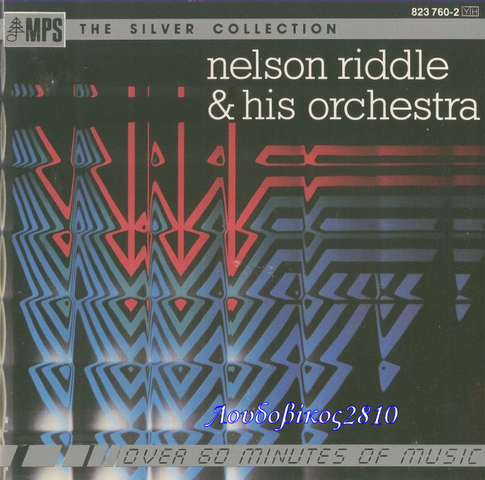 ENTRE MUSICA: NELSON RIDDLE ORCHESTRA - The silver collection