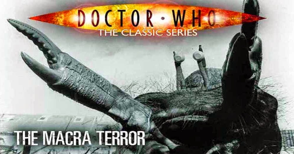 Doctor Who 034: The Macra Terror: Doctor Who Online