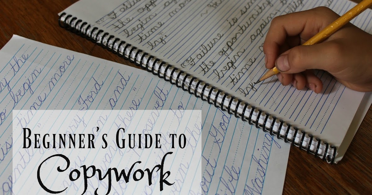 The Unlikely Homeschool: Beginner's Guide to Copywork