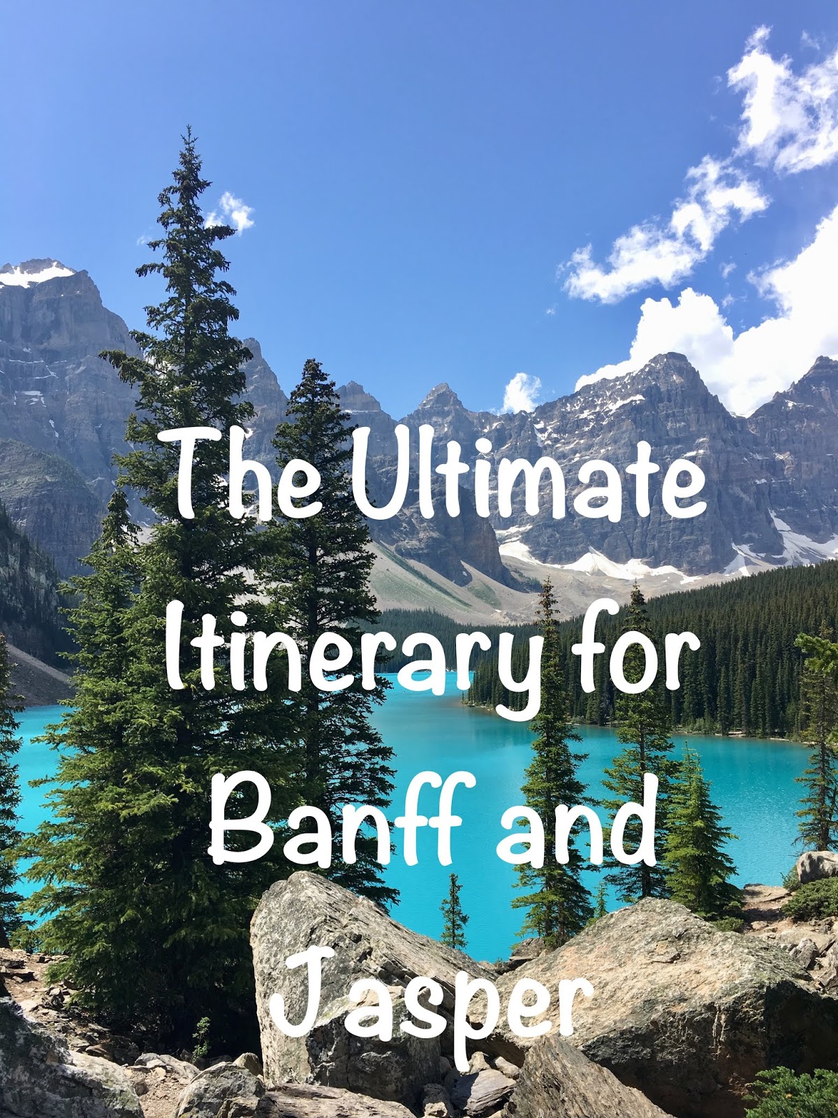 A Memory Of Us: Itinerary for Our Trip to Banff and Jasper | A Kansas ...
