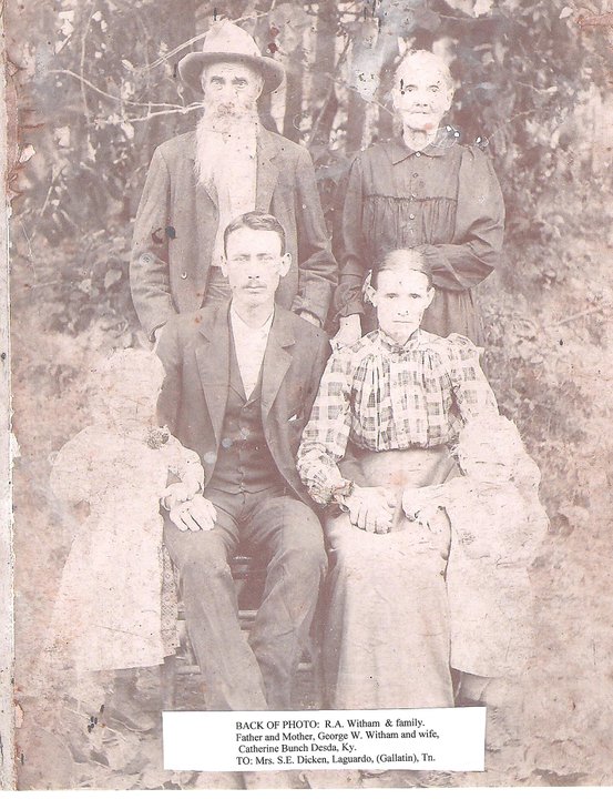 Witham Family History: George Washington Witham & Catherine Bunch Witham