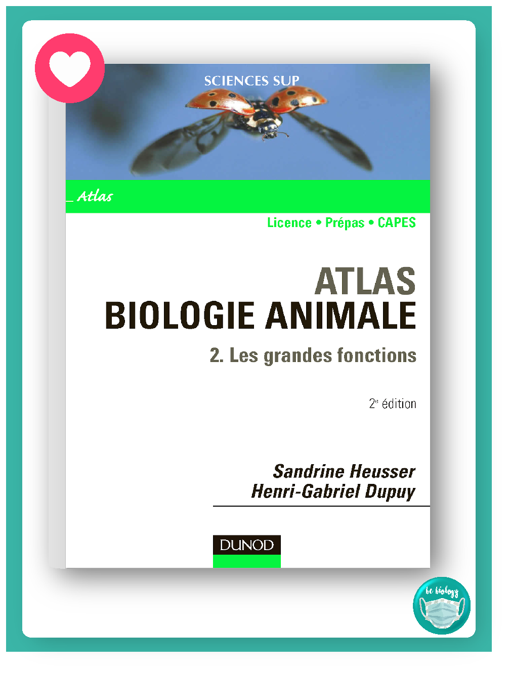 Atlas biologie animale 2ème édition