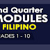 2nd Quarter Modules in FILIPINO (Grades 1-10) - Teachers Click