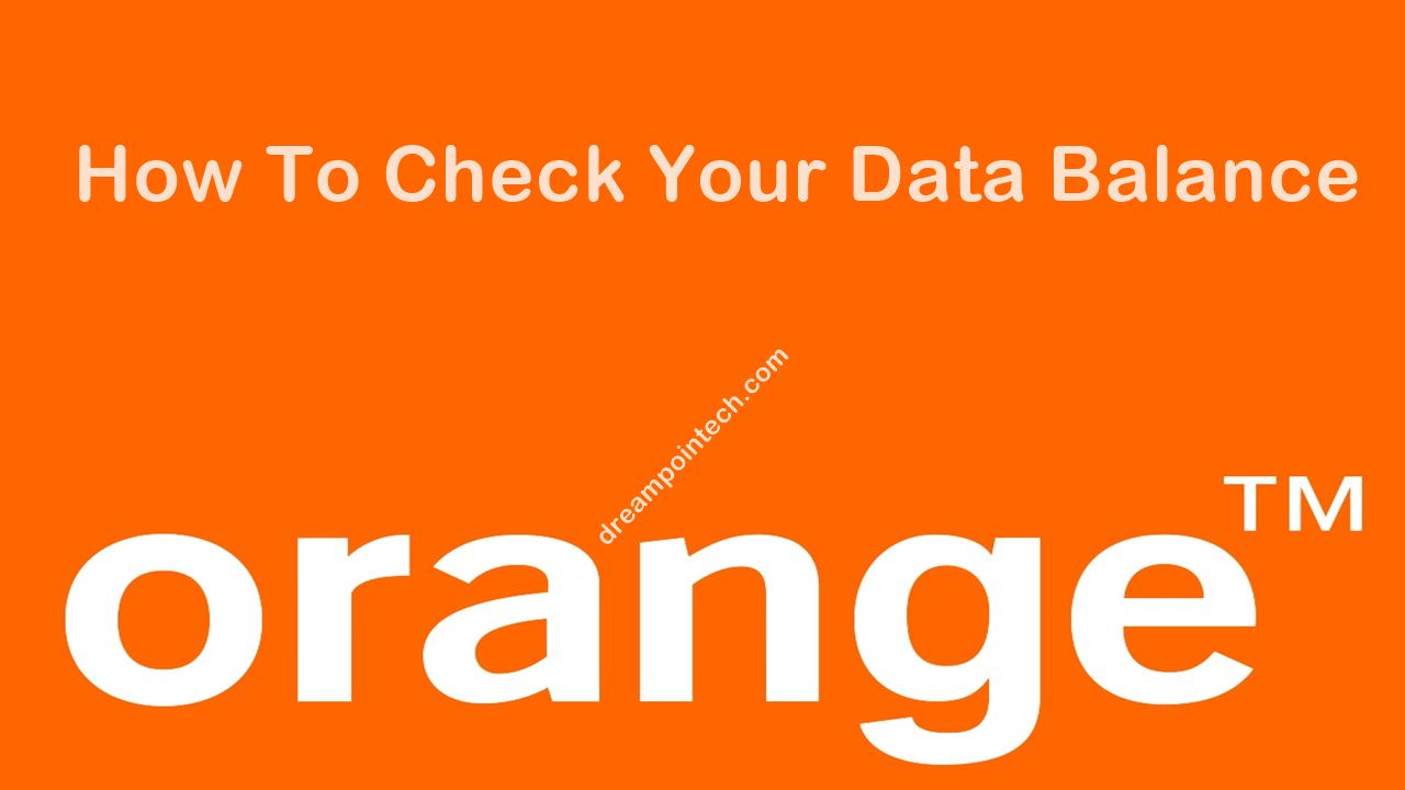 How To Check Orange Data Balance In Cameroon Code how-to-check-orange-data-balance-in-cameroon-code