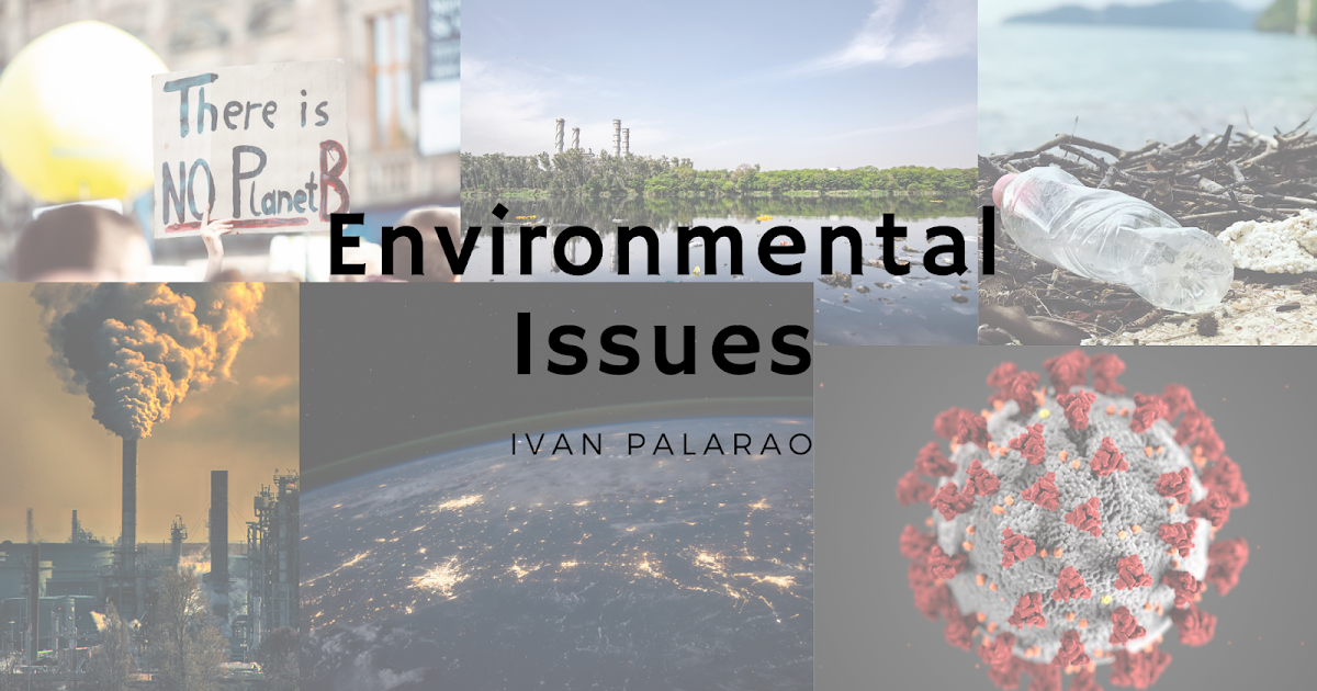 Environmental Issues and Its Counter Measures