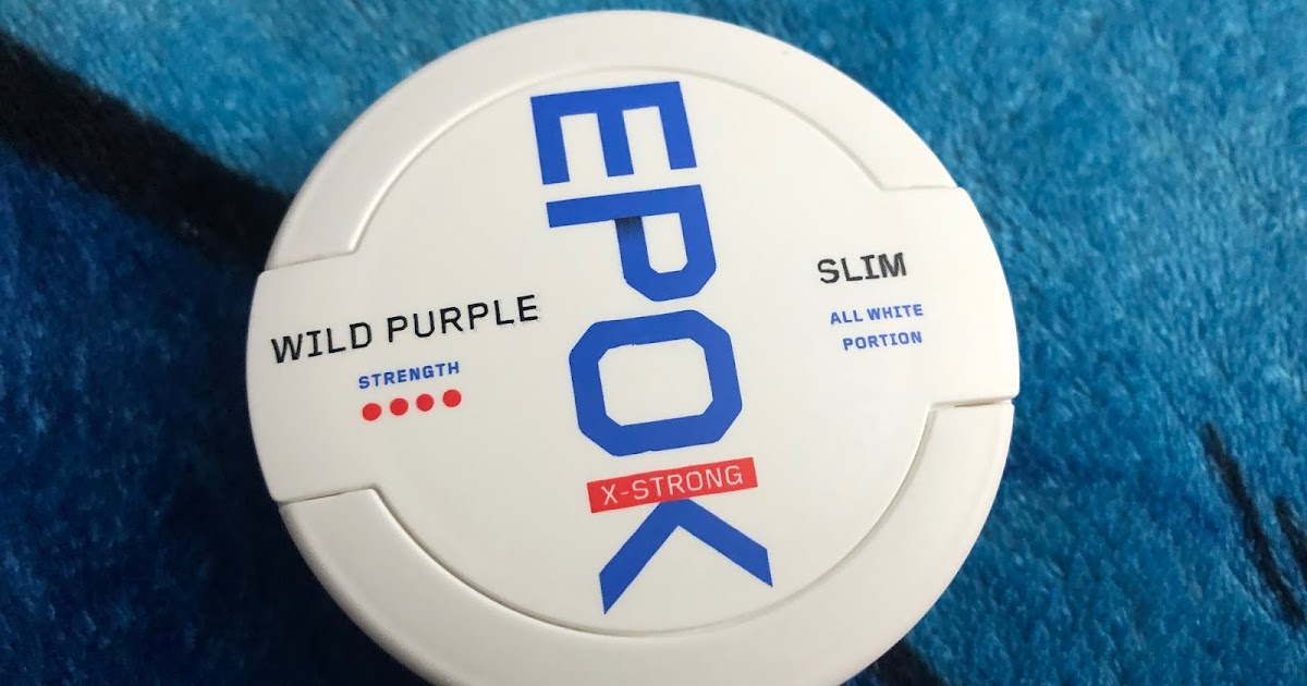 Epok Wild Purple (X-Strong) - Review (Discontinued). 16 September 2020.