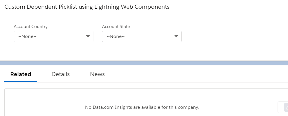 Salesforce Code Crack Custom Dependent Picklist Field In Salesforce Using Lightning Web Components