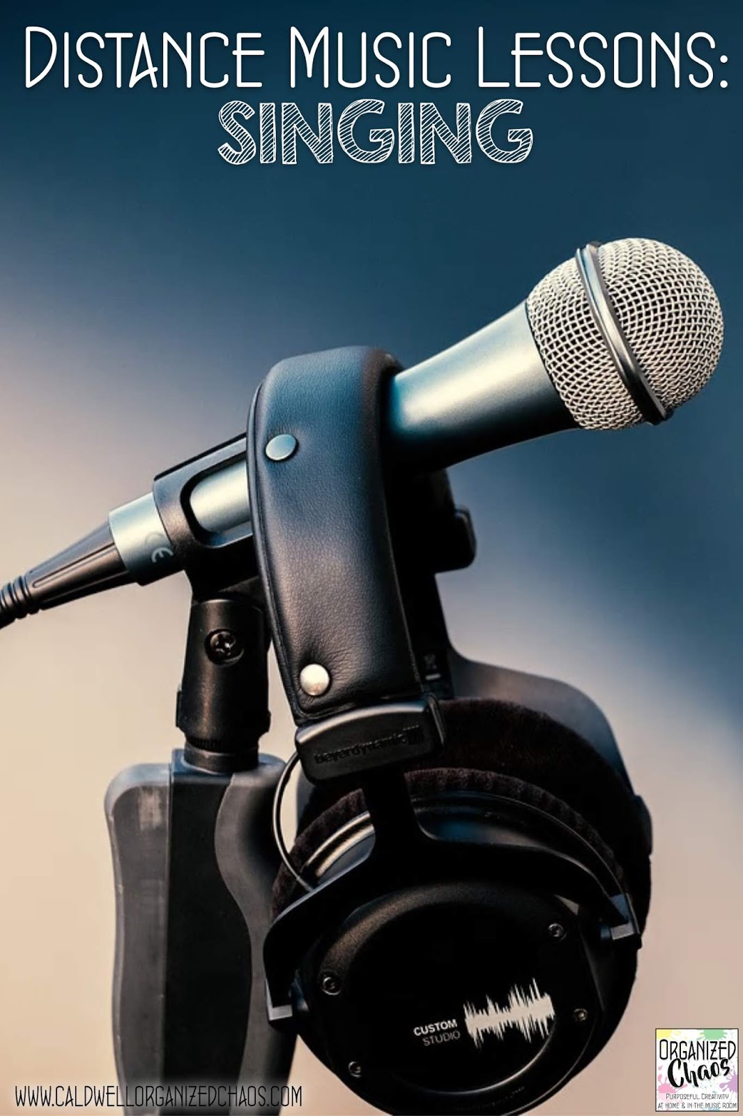 Distance Music Lesson Ideas: Singing | Organized Chaos