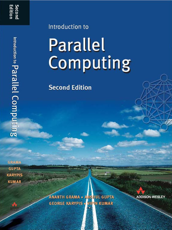 Introduction To Parallel Computing 2nd Edition Ananth Grama Introduction To Parallel Computing 2nd Edition Ananth Grama