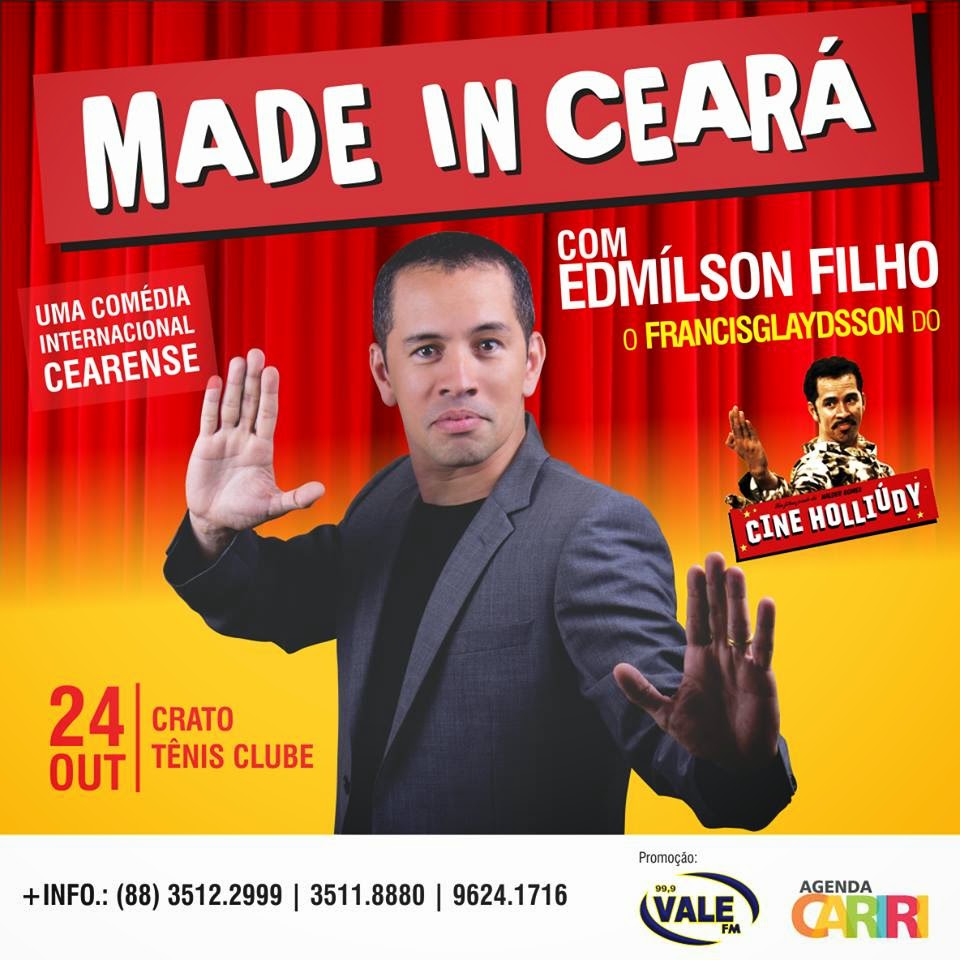 O Berro: 'Made in Ceará': comédia com Edmílson Filho no Crato
