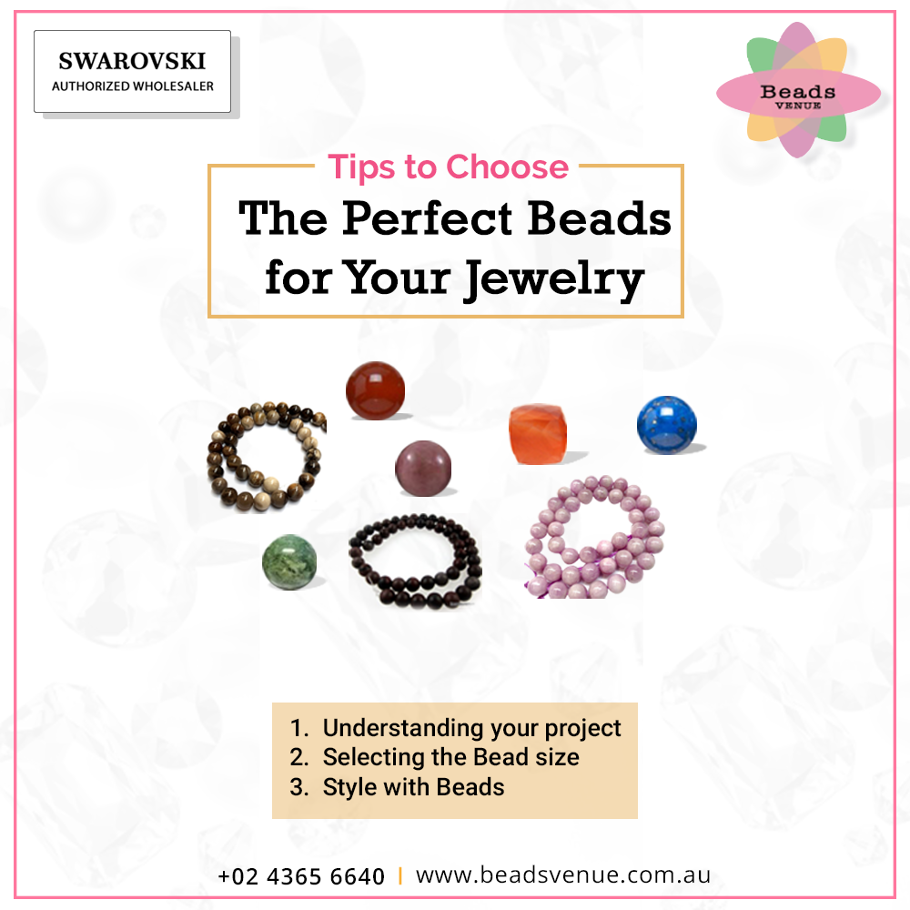 Beads Venue: Tips to Choose the Perfect Beads for Your Jewelry