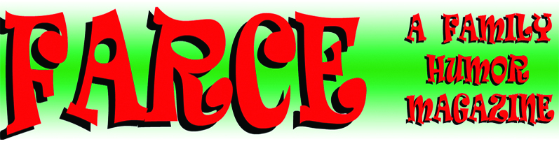 FARCE Magazine: Comic Strips from FARCE Magazine Edition 23 - June 11,2012